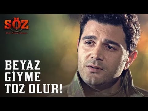 Söz-62.Bölüm-Beyaz Giyme Toz Olur!