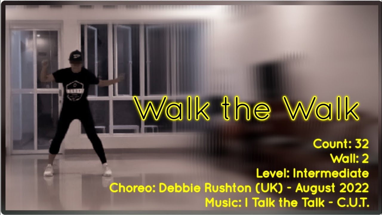 Walk the Walk ll Debbie Rushton ll Intermediate line dance - YouTube