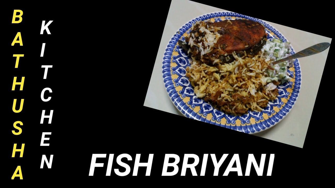 HOW TO MAKE FISH BIRYANI - YouTube