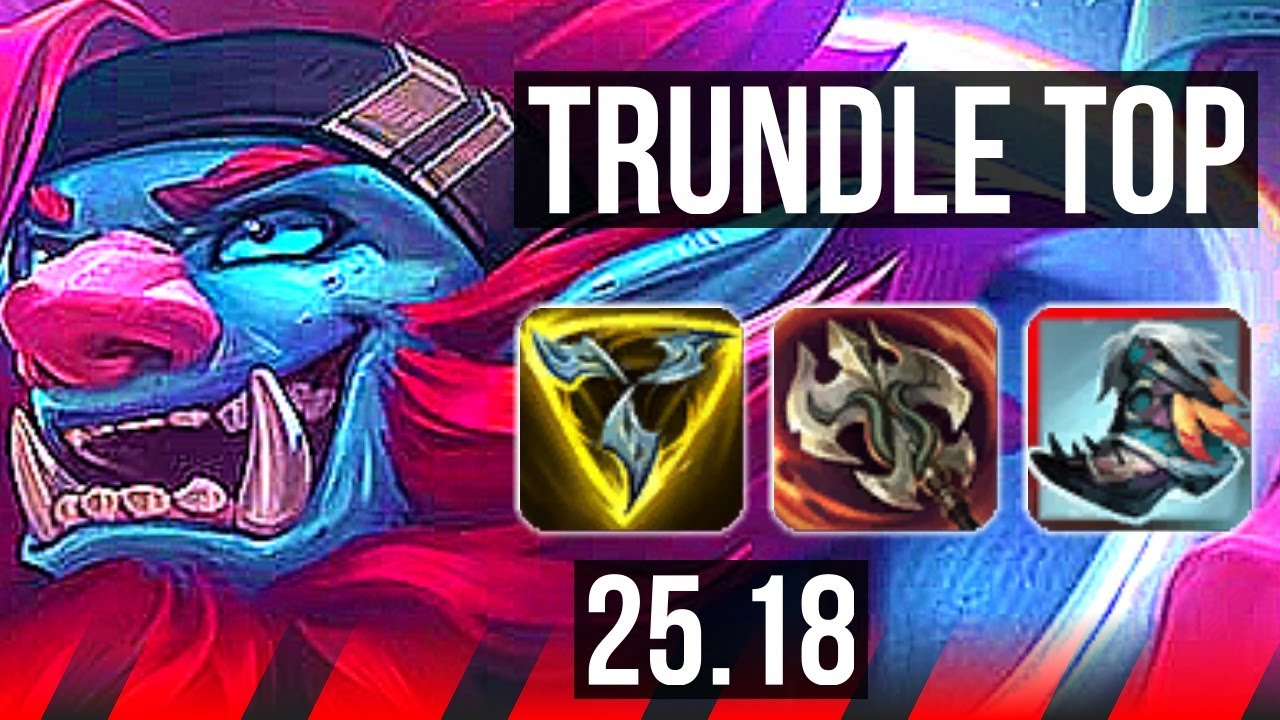 TRUNDLE vs DARIUS (TOP) | 800+ games | KR Master | 25.18 - YouTube