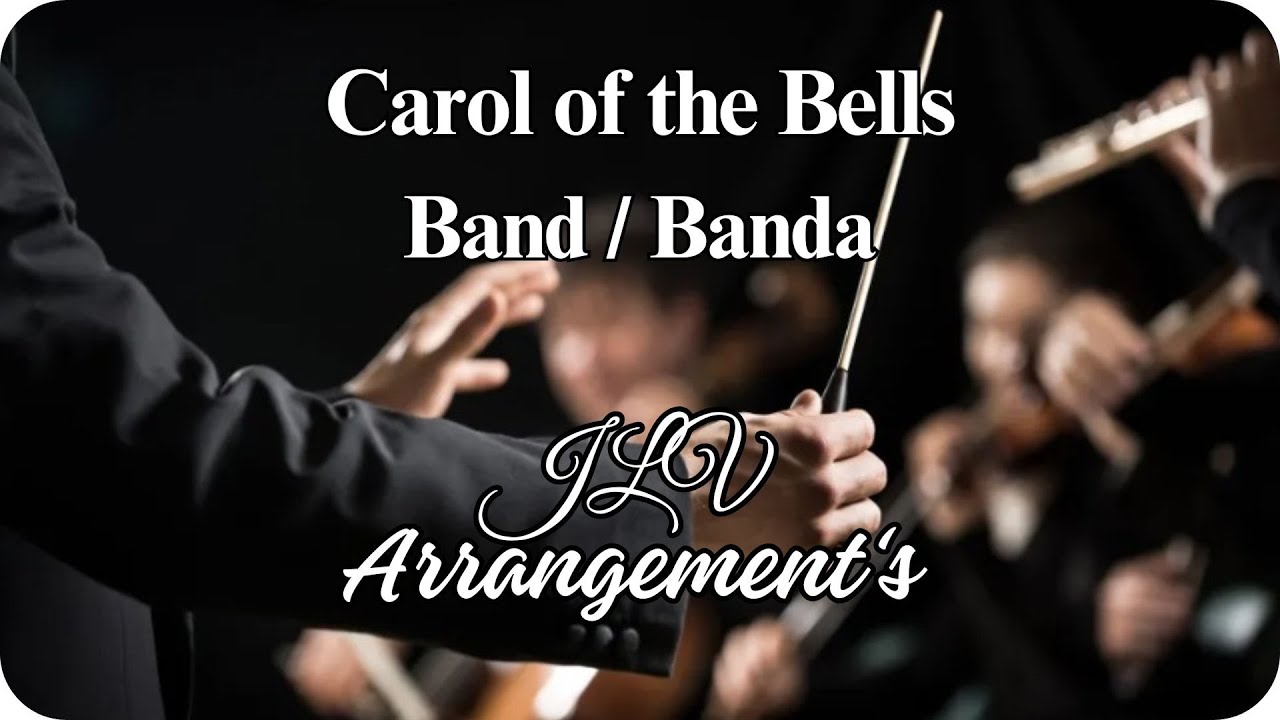 Carol of the Bells Concert Band Arrangement - YouTube