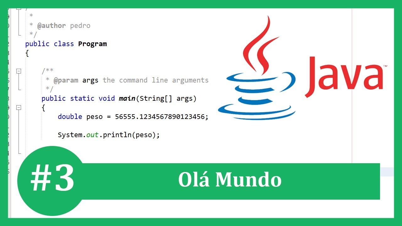 Aprenda Java Tutorial 3 Java Olá Mundo Youtube