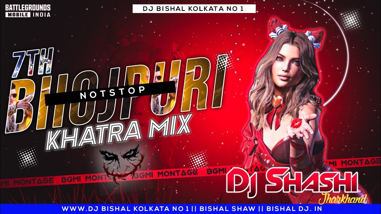 7th Bhojpuri Nonstop Dj Mashup 2022 Khatra Dance Mix Dj Bishal Kolkata ...