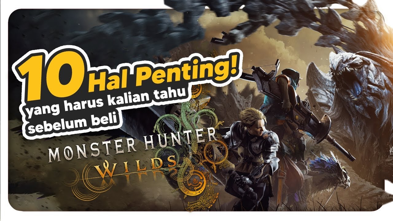 Fomo sama Monster Hunter Wilds? NONTON INI DULU! - YouTube