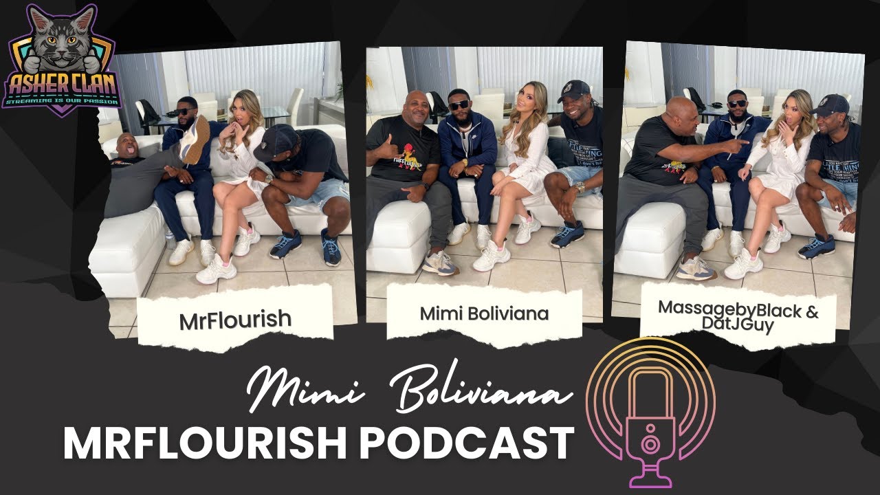 MrFlourish Podcast featuring Mimi Boliviana a South American Adult ...