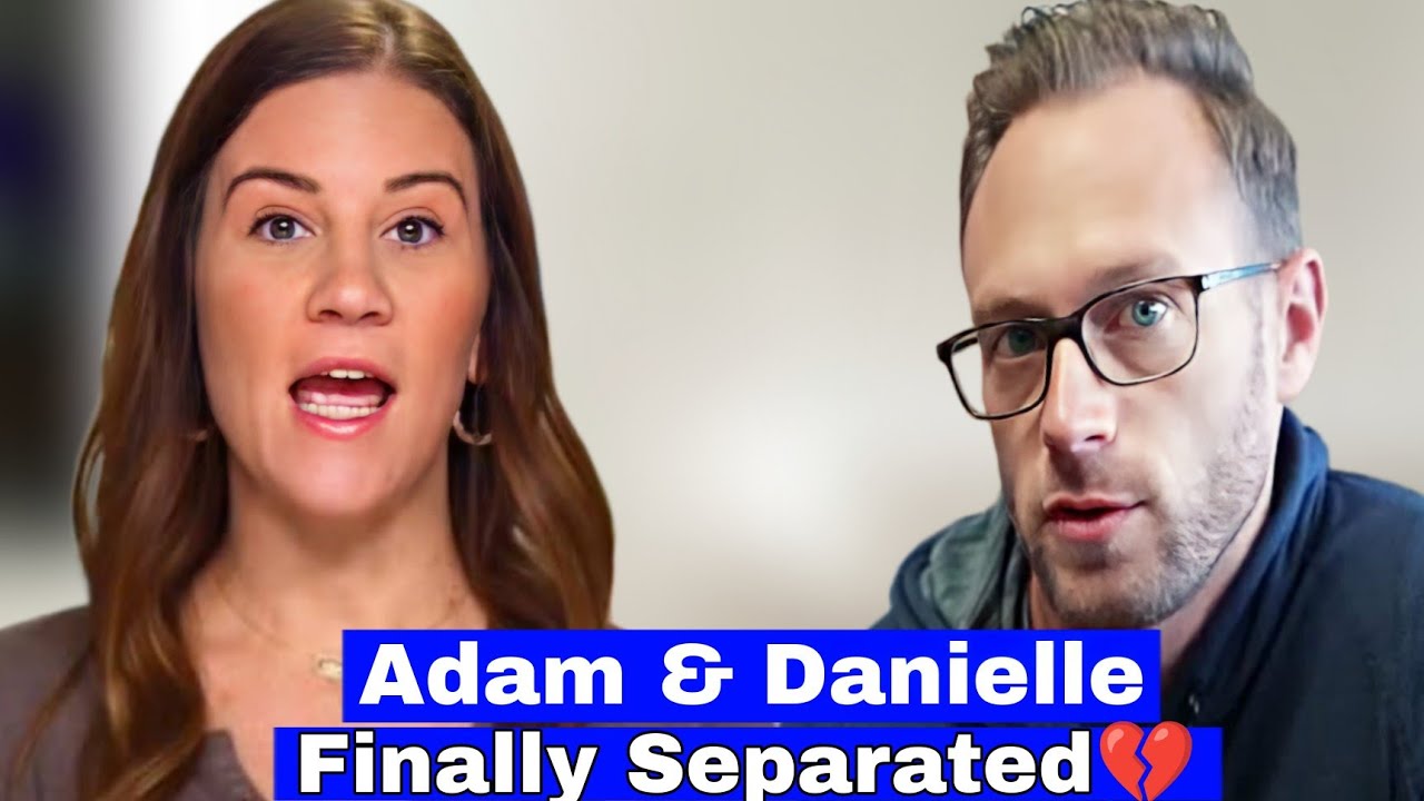 Final Decision!! Danielle & Adam Busby Separated | Danielle Busby Crying | Outdaughtared | TLC ...