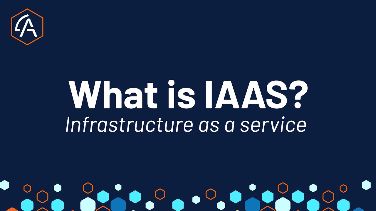 What is IAAS? - YouTube