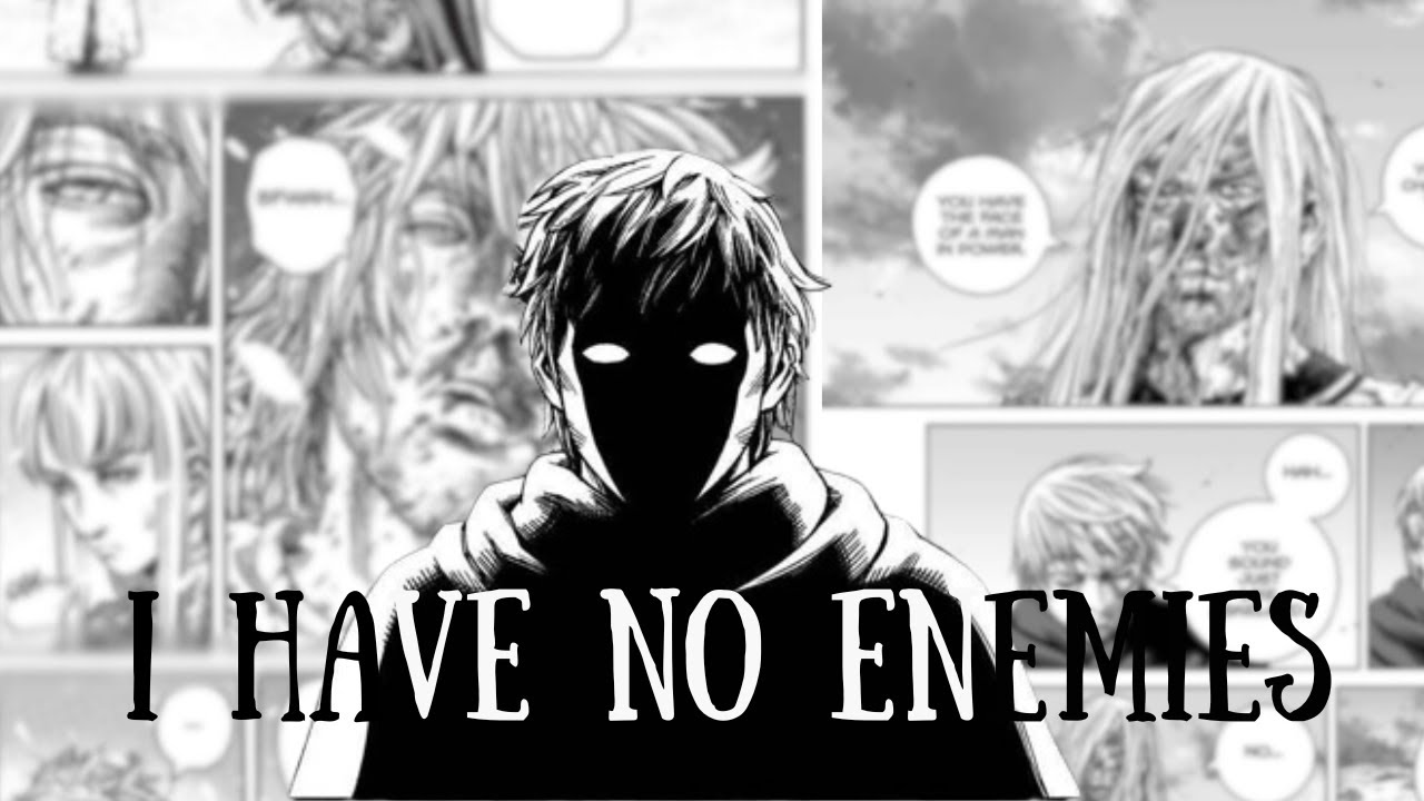 I HAVE NO ENEMIES | VINLAND SAGA - YouTube
