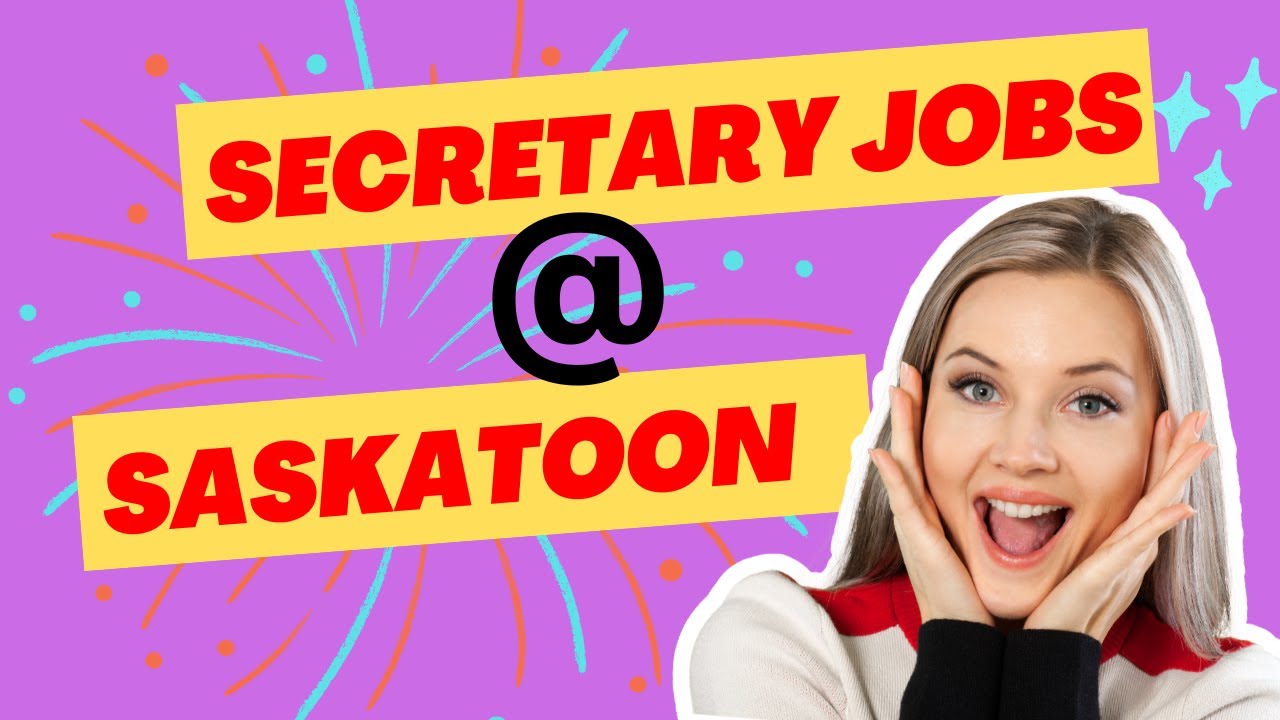 Top Jobs in Saskatoon! | Secretary Positions at Saskatoon Public ...