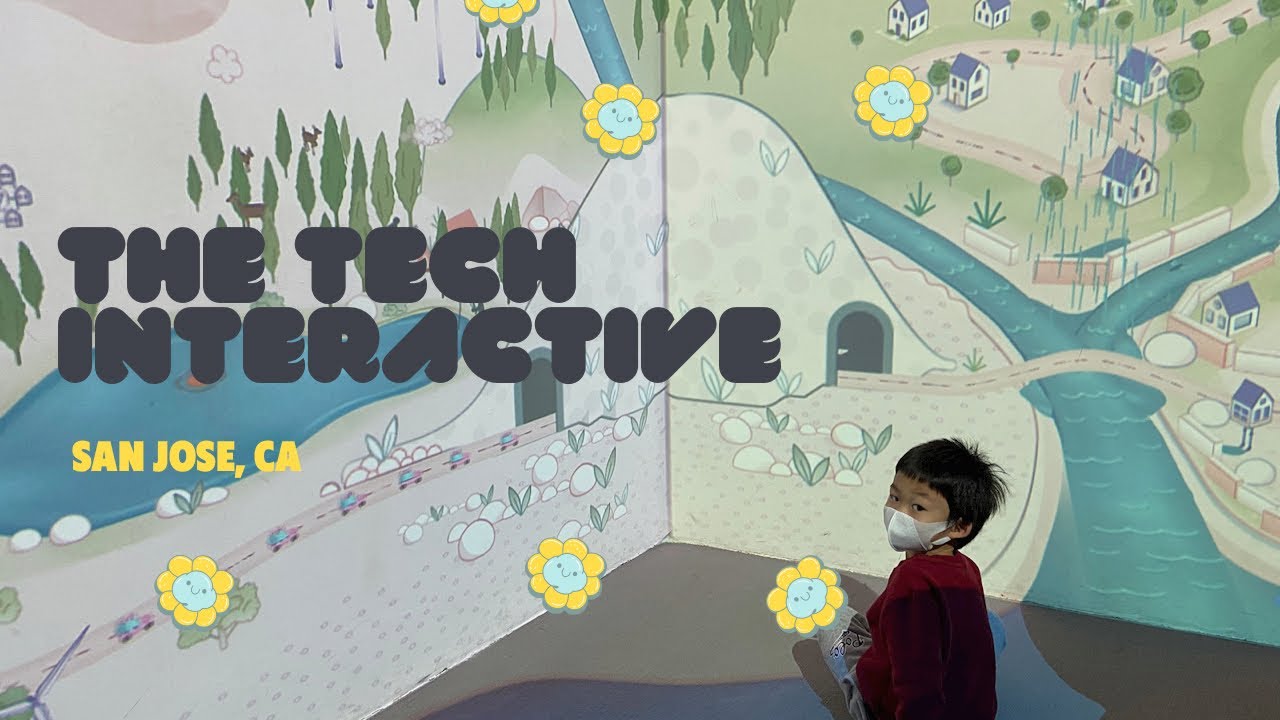 Let’s check this place out! The Tech Interactive Museum - YouTube