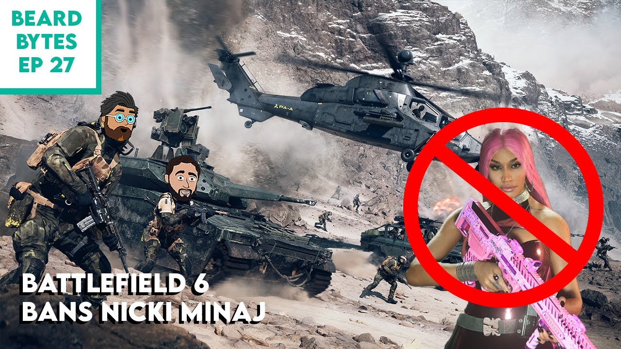 Battlefield 6 bans Nikki Minaj | Beard Bytes Ep 27 - YouTube