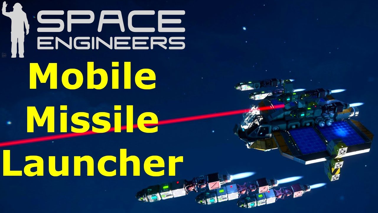 GUIDED MISSILE LAUNCHER IN SPACE | Space Engineers - YouTube