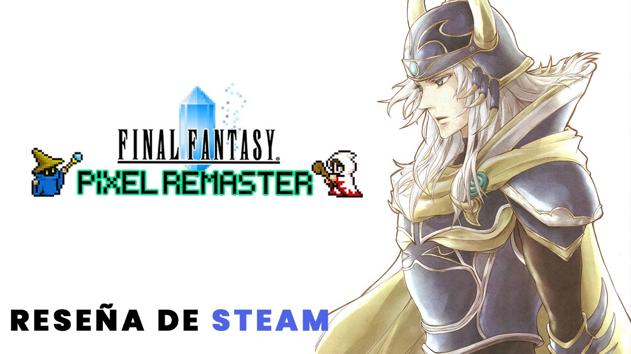 Reseña Final Fantasy 1 Pixel Remaster | PC, Steam (2021) - YouTube