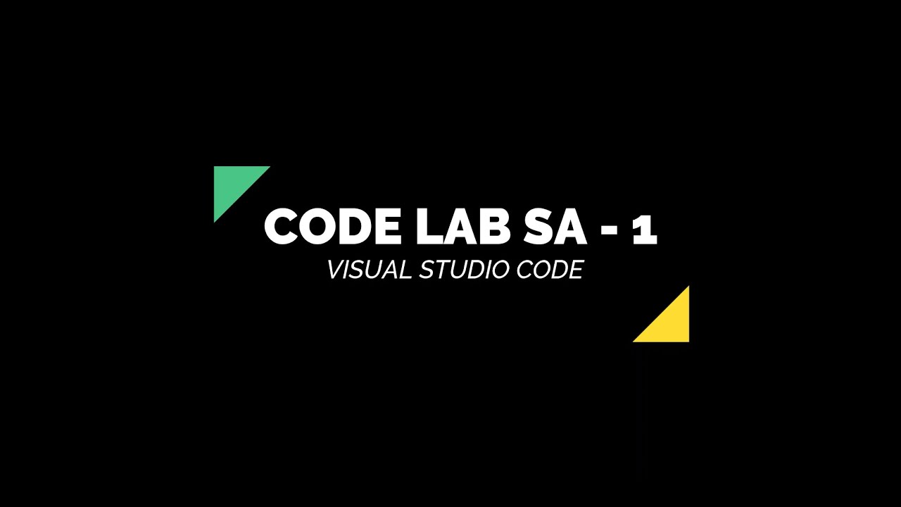 CODE LAB SA - 1 Programming Skills Portfolio | Visual Studio Code ...