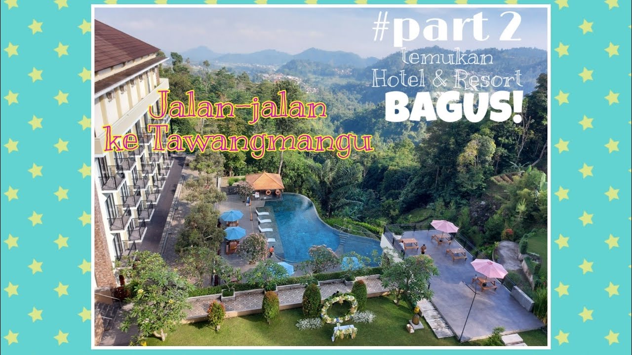 Explore Tawangmangu : Nava Hotel #2 - YouTube