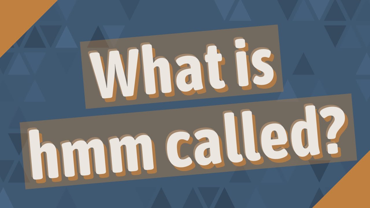 What is hmm called? - YouTube