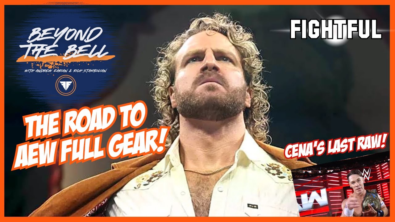 Jam-Packed Raw, Road to AEW Full Gear | Beyond the Bell w/ Andrew ...