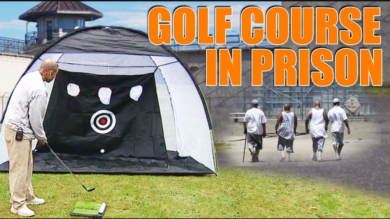 The Best Prison Golf Course - YouTube