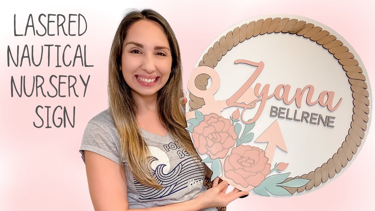Laser Cut Round Nursery Sign - YouTube