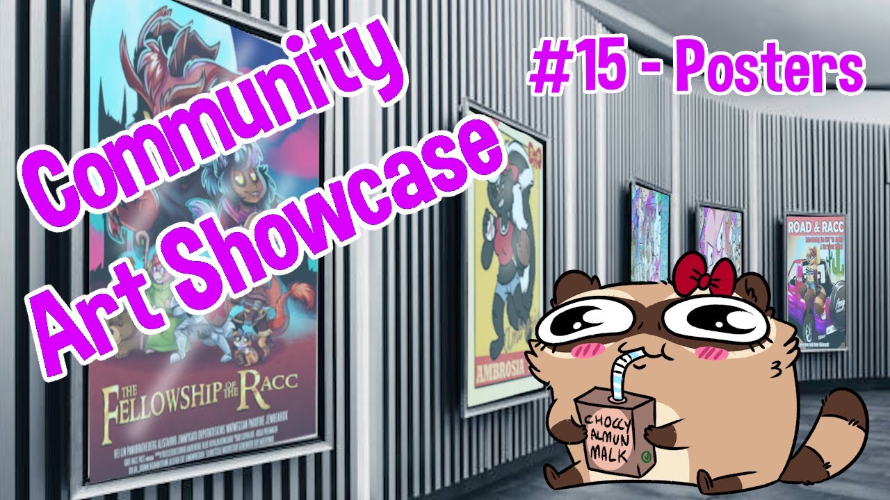 Community Art Showcase #15 - Posters & Media - YouTube