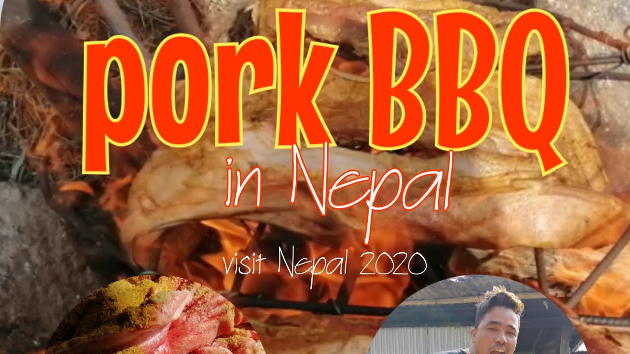 Pork BBQ in Nepal 2020 Vlog.2 - YouTube