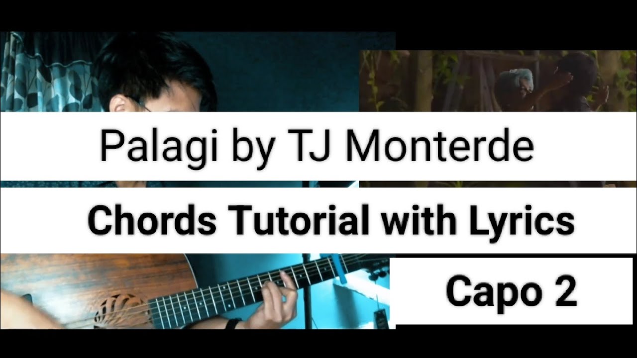Palagi by Tj Monterde | Capo 2 Chords Tutorial - YouTube