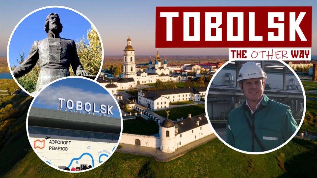 Tobolsk | Russia! The Other Way - YouTube