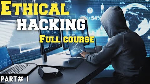 Ethical hacking full course - YouTube