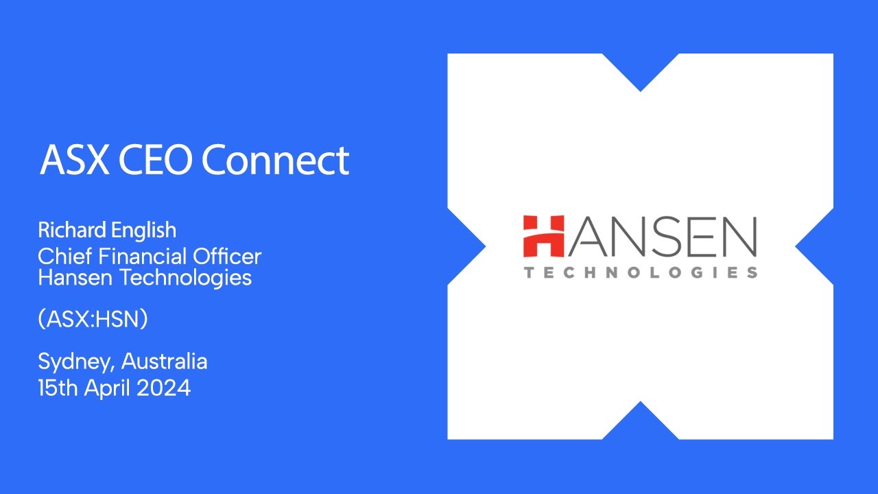 ASX CEO Connect April 2025 | Hansen Technologies Limited (ASX:HSN ...