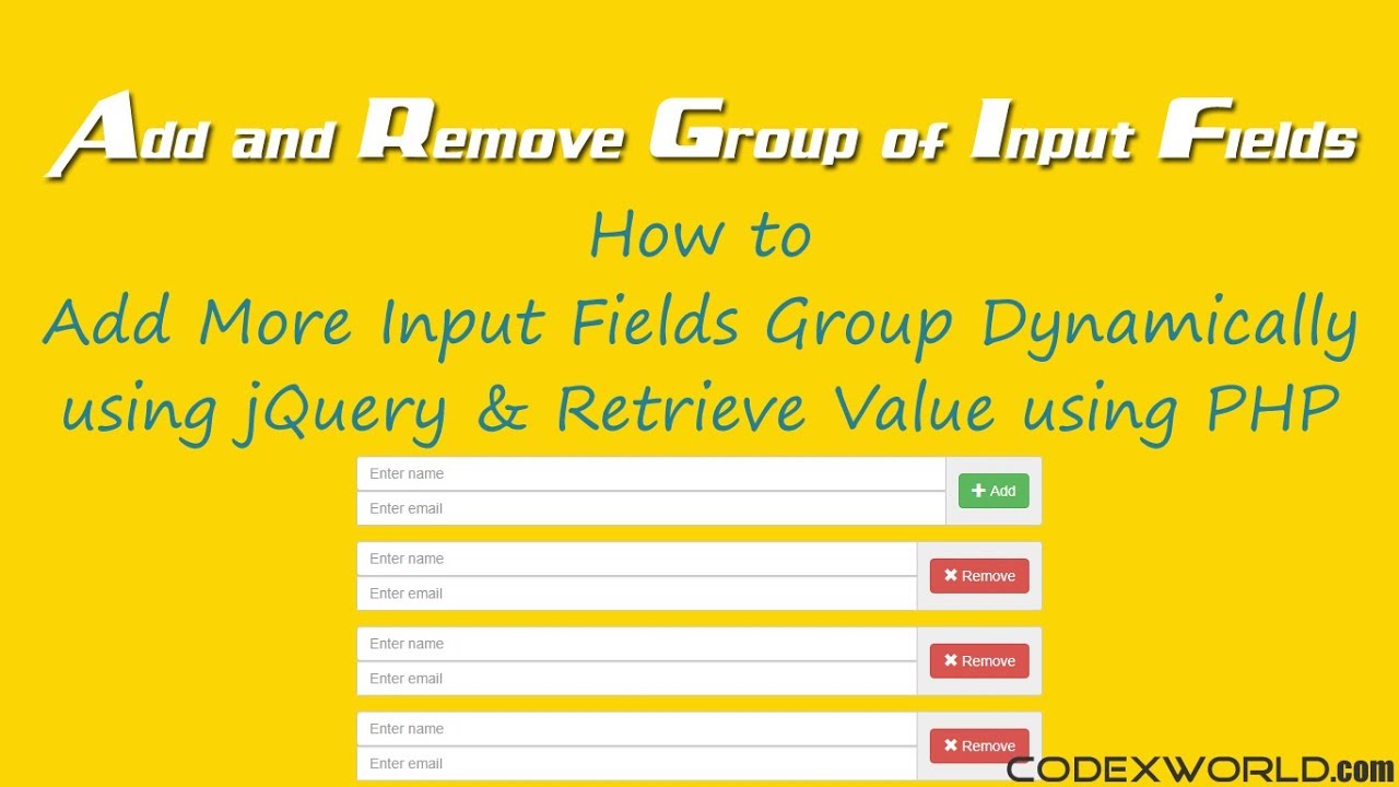 Add Remove Group Of Input Fields Dynamically Using JQuery YouTube Add Remove Group Of Input Fields Dynamically Using JQuery YouTube