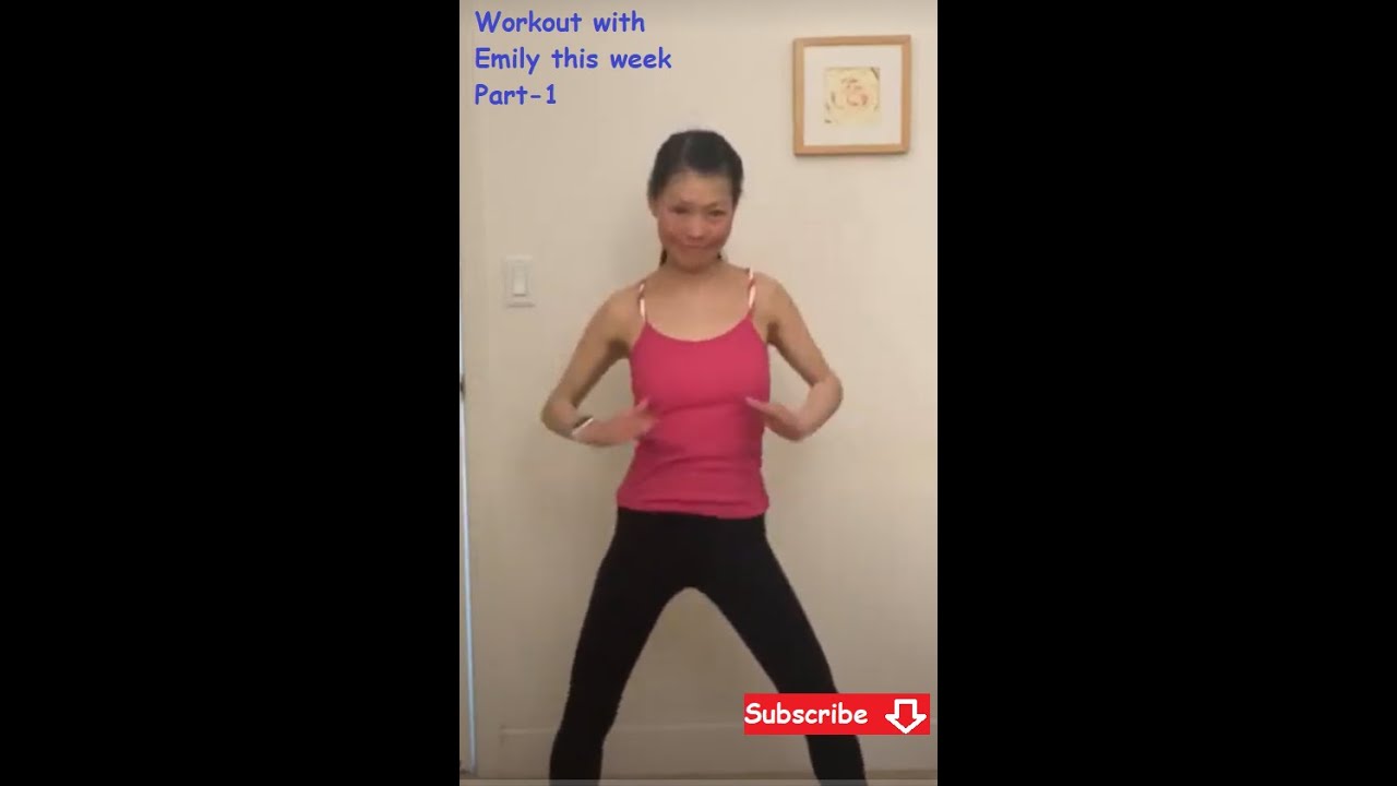 Workout with Emily (Part-1) - YouTube