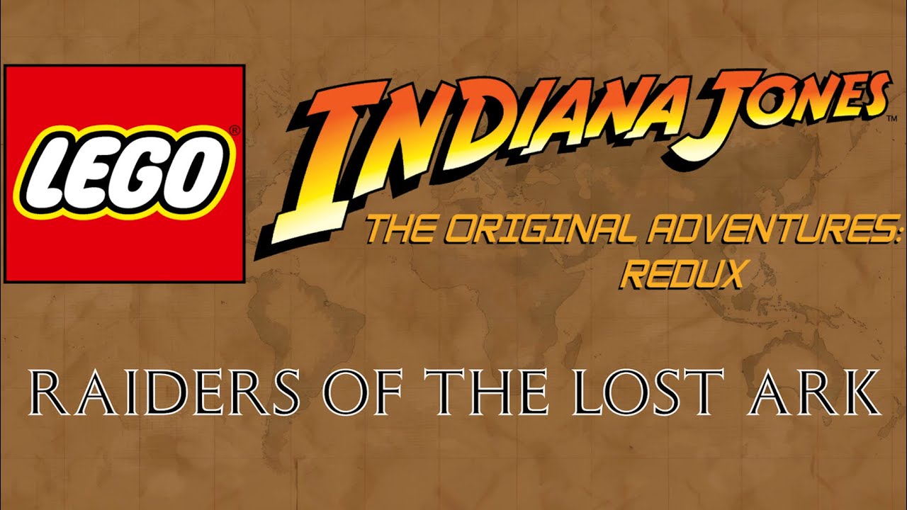 Lego Indiana Jones The Original Adventures: Redux Mod | Raiders of the ...