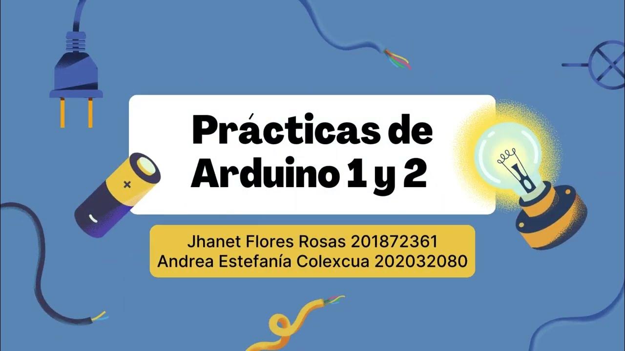 Practica de Arduino 1 y 2 - YouTube