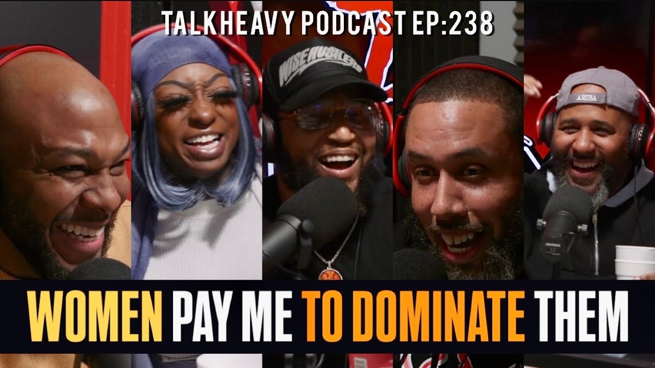 LEARNING HOW TO MAKE HER SQUXRT- THE TALK HEAVY PODCAST EP: 238 - YouTube