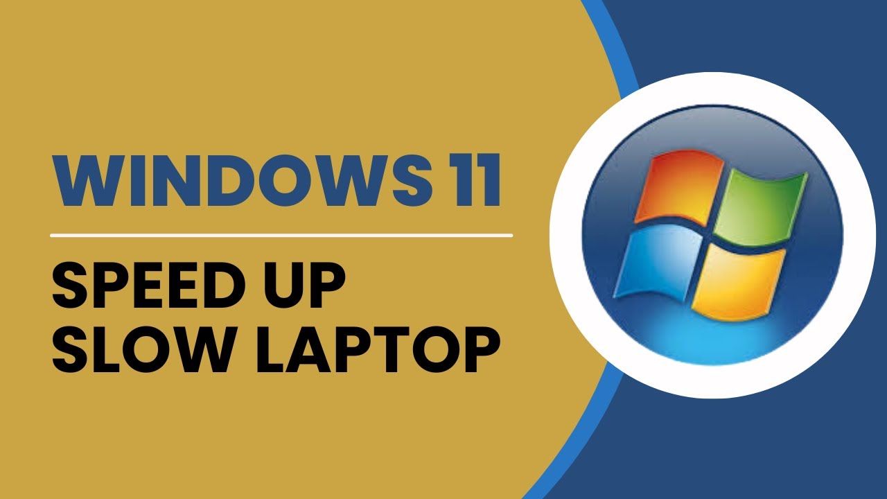How To Speed Up Slow Windows 11 PC Or Laptop - YouTube