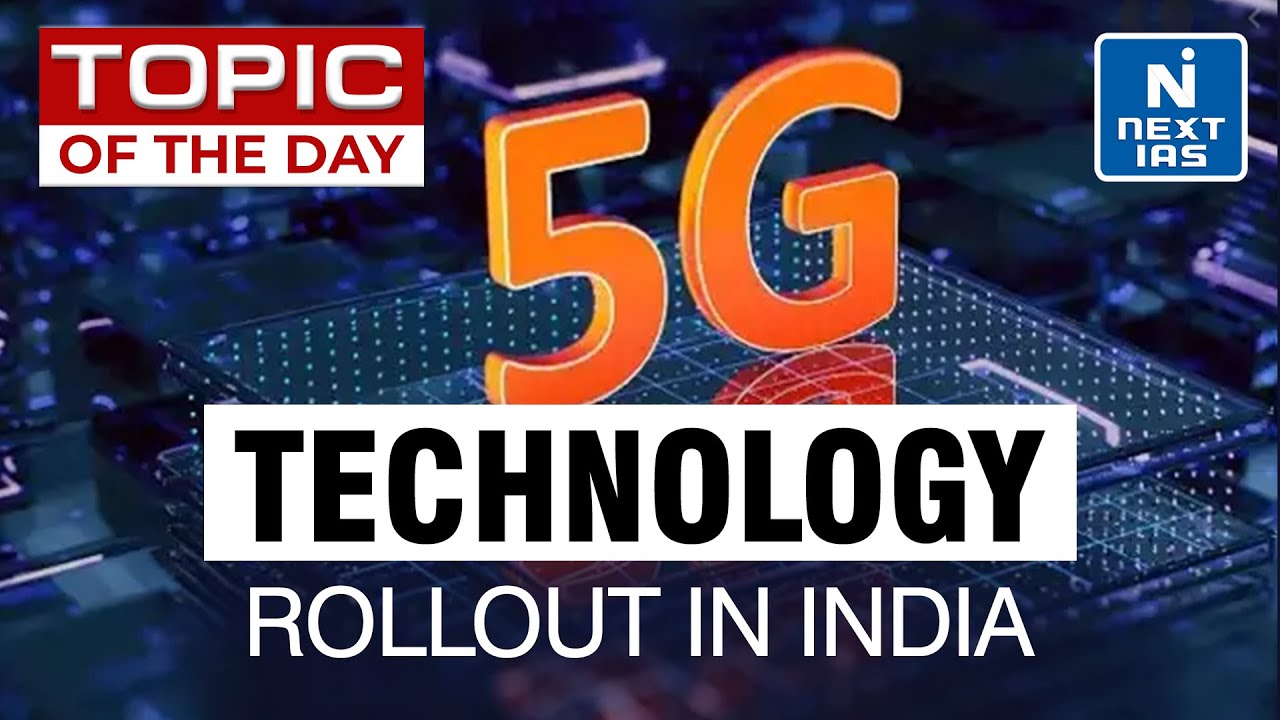 5G Technology - UPSC | NEXT IAS - YouTube