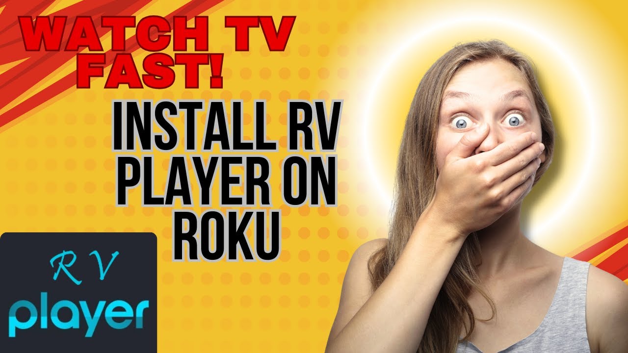 How to install RV Player app on ROKU TV and ROKU Express English RV ...
