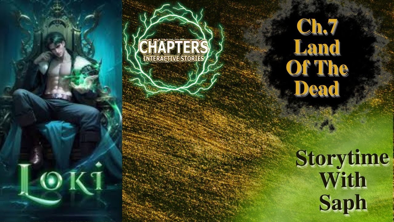 (Chapters) Loki Ch.7 Land Of The Dead (Diamond Choices! 💎) - YouTube