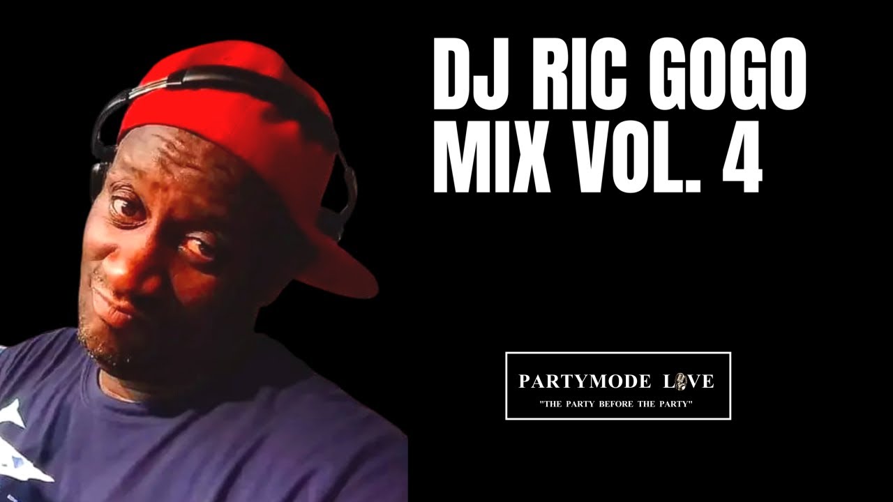 DJ Ric GoGo Music Mix Vol. 4 - YouTube