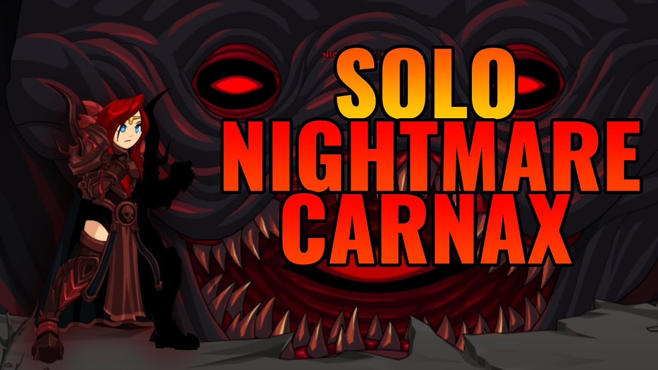 AQW - SOLO NIGHTMARE CARNAX (NO POTIONS) - YouTube