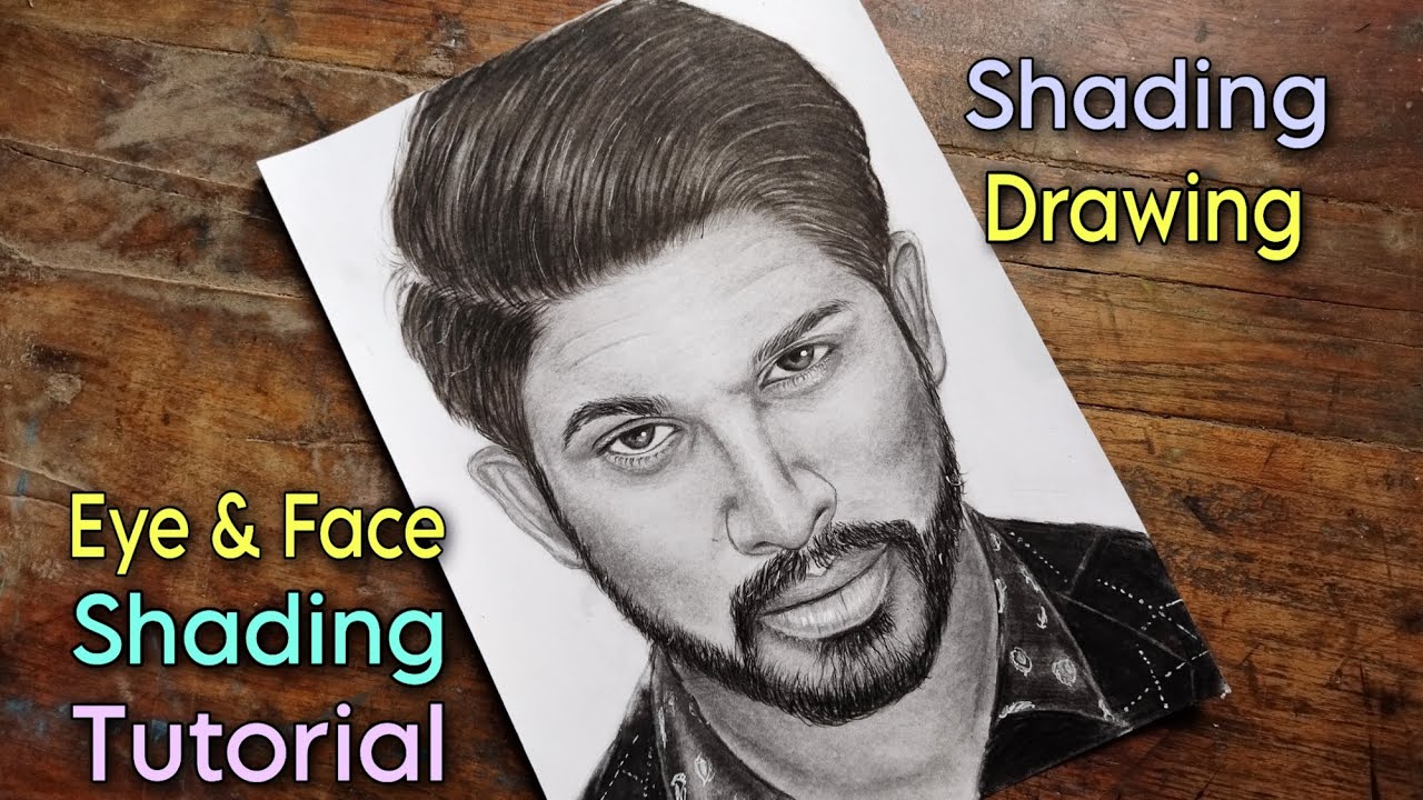 Eye & Face Shading Tutorial | Shading Drawing | Allu Arjun Drawing ...
