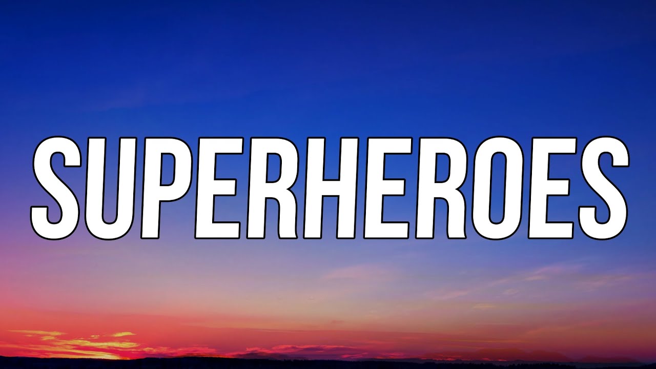 The Script - Superheroes (Lyrics) - YouTube