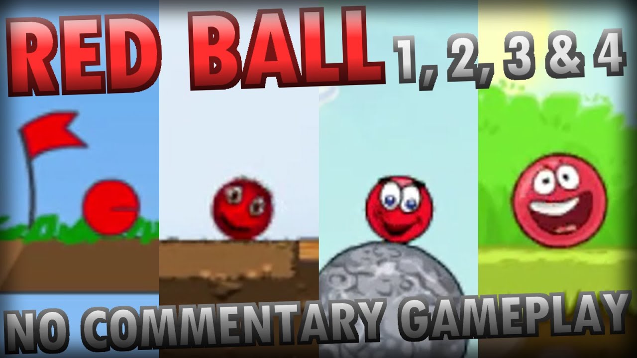 Red Ball 1-4 (NO COMMENTARY GAMEPLAY) - YouTube