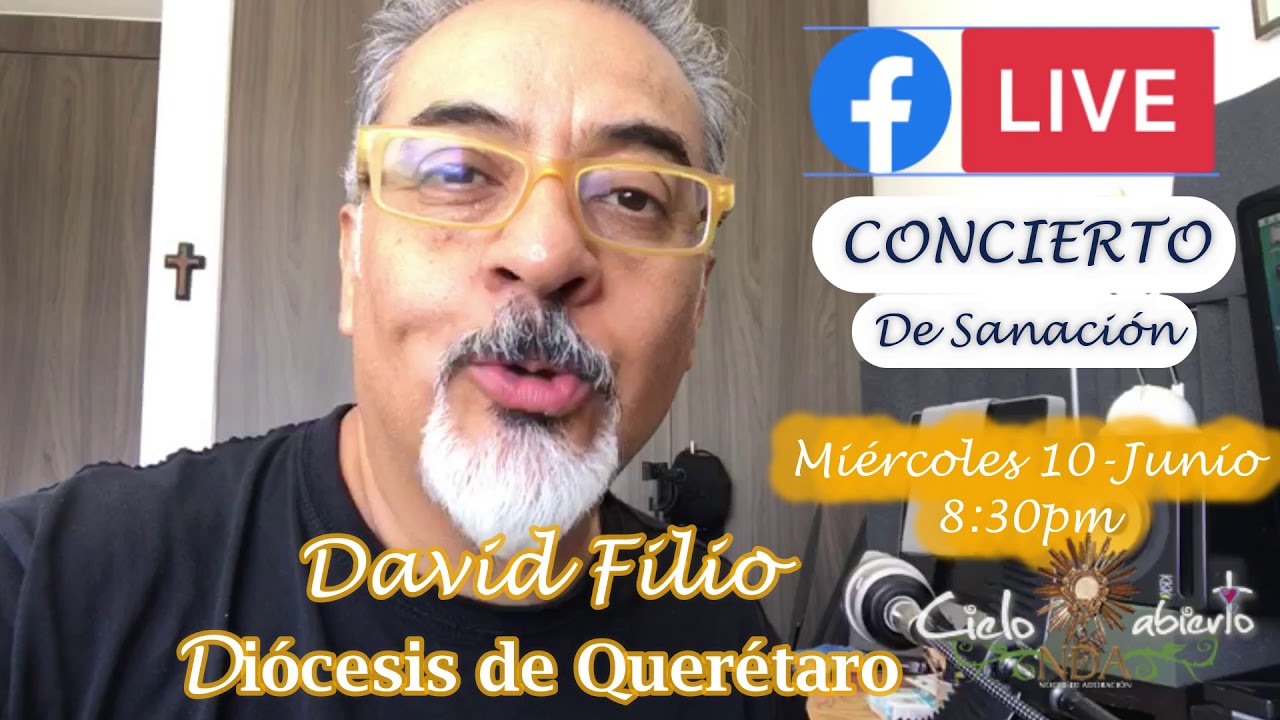 Invitación Concierto 10-Junio "David Filio" (Arcoíris del Espíritu ...