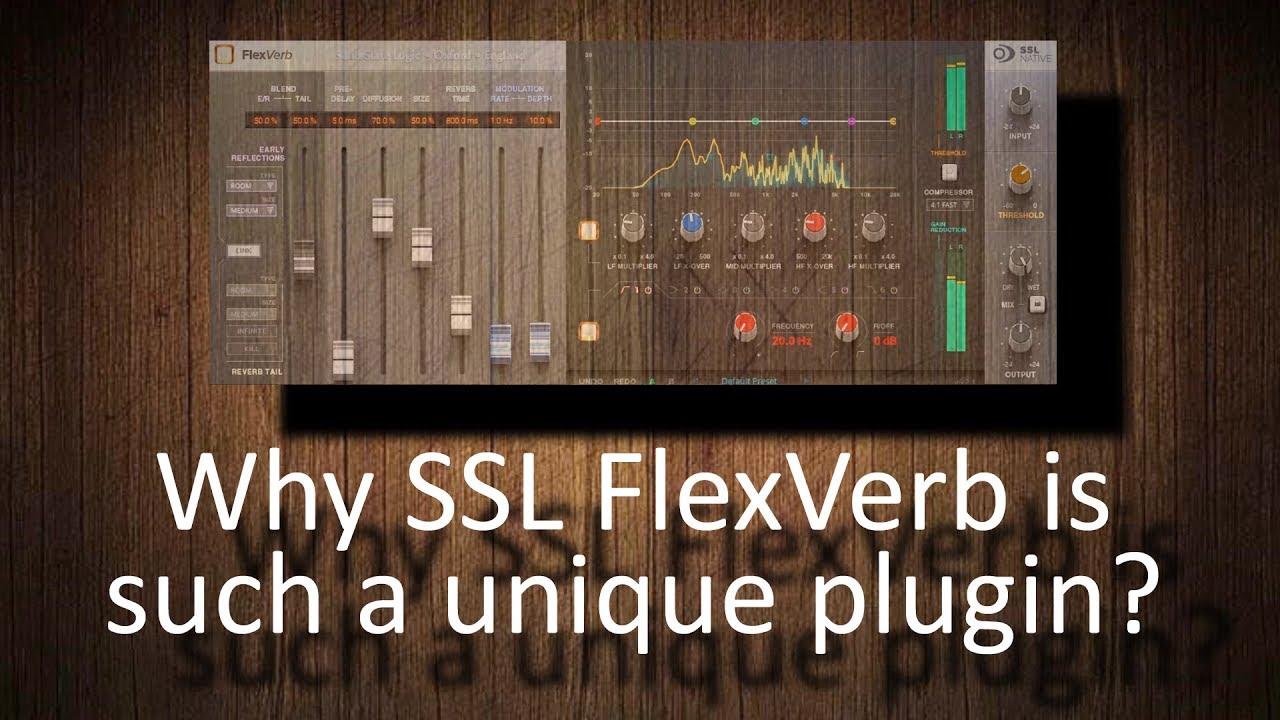 What makes SSL Native FlexVerb such a unique plugin? - YouTube
