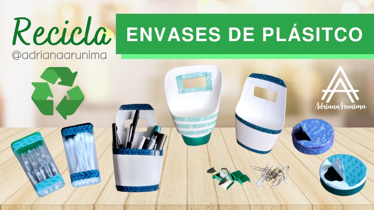 Reciclar Con Envases De Plástico ♻ Youtube
