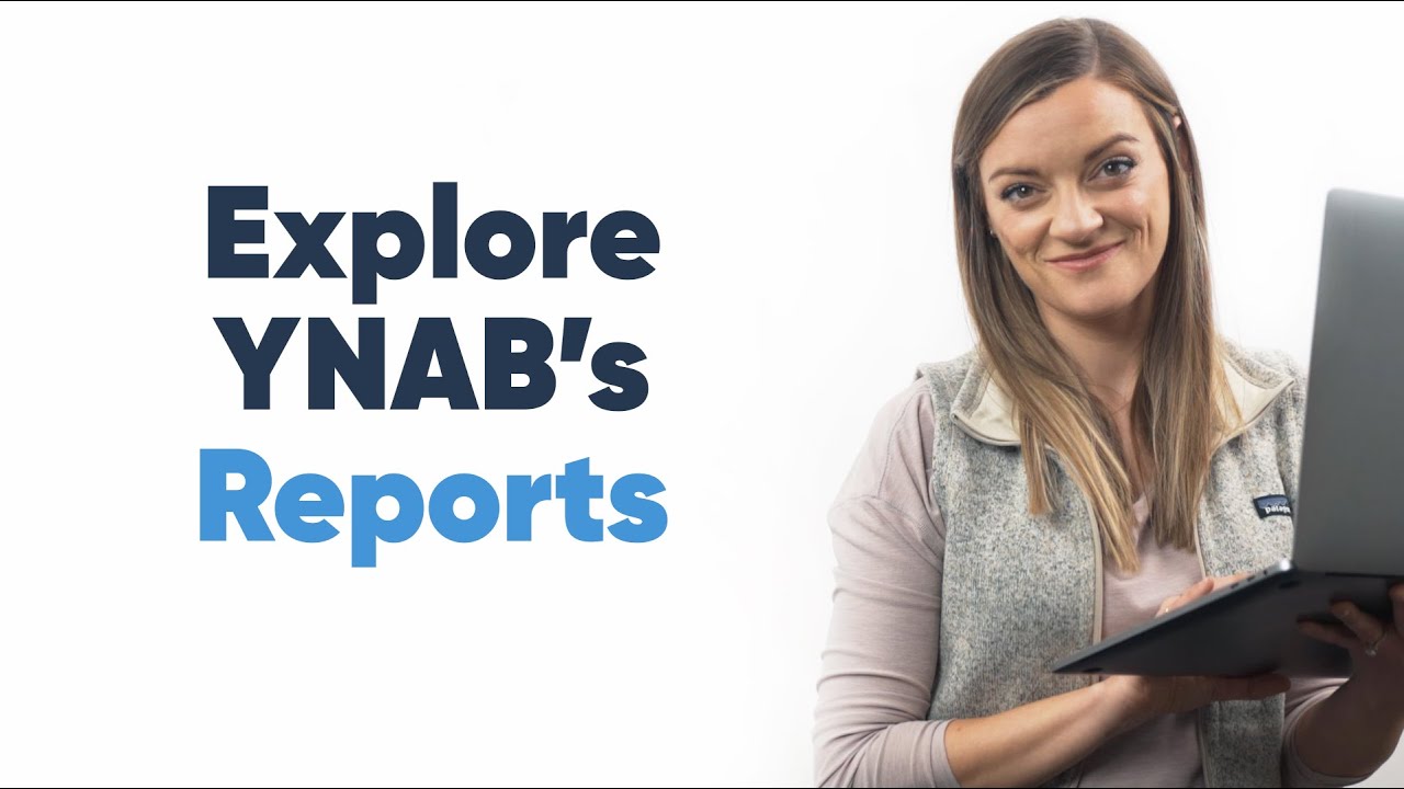 A Deep Dive into YNAB's Reports - YouTube