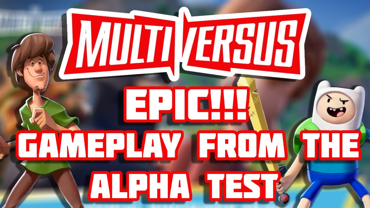 MultiVersus Alpha Test Gameplay Before The Release Of The Open Beta ...