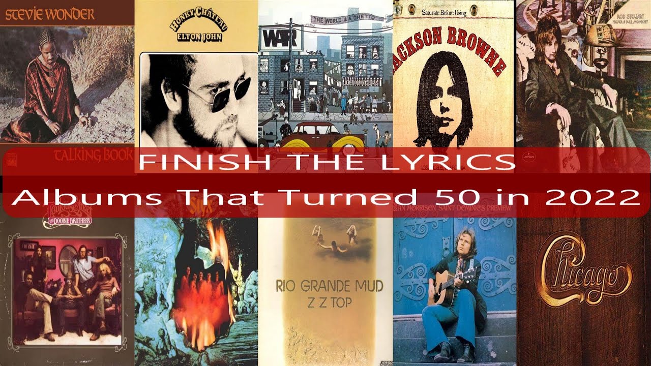 Albums That Turned 50 in 2022 / Jukebox Friday Night! / Finish the ...