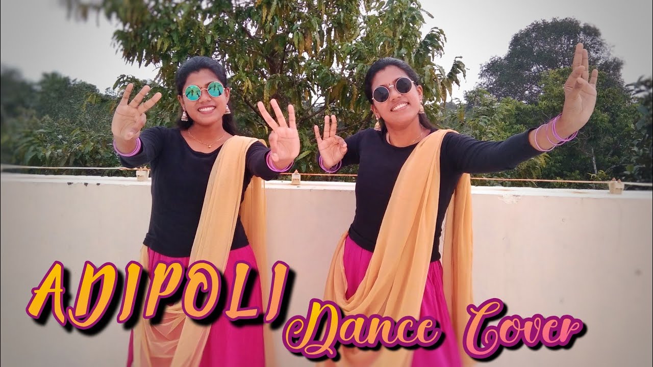 Adipoli | Dance Cover | Ashwin Kumar | Kushee | Sivaangi | Vineeth Sreenivasan - YouTube